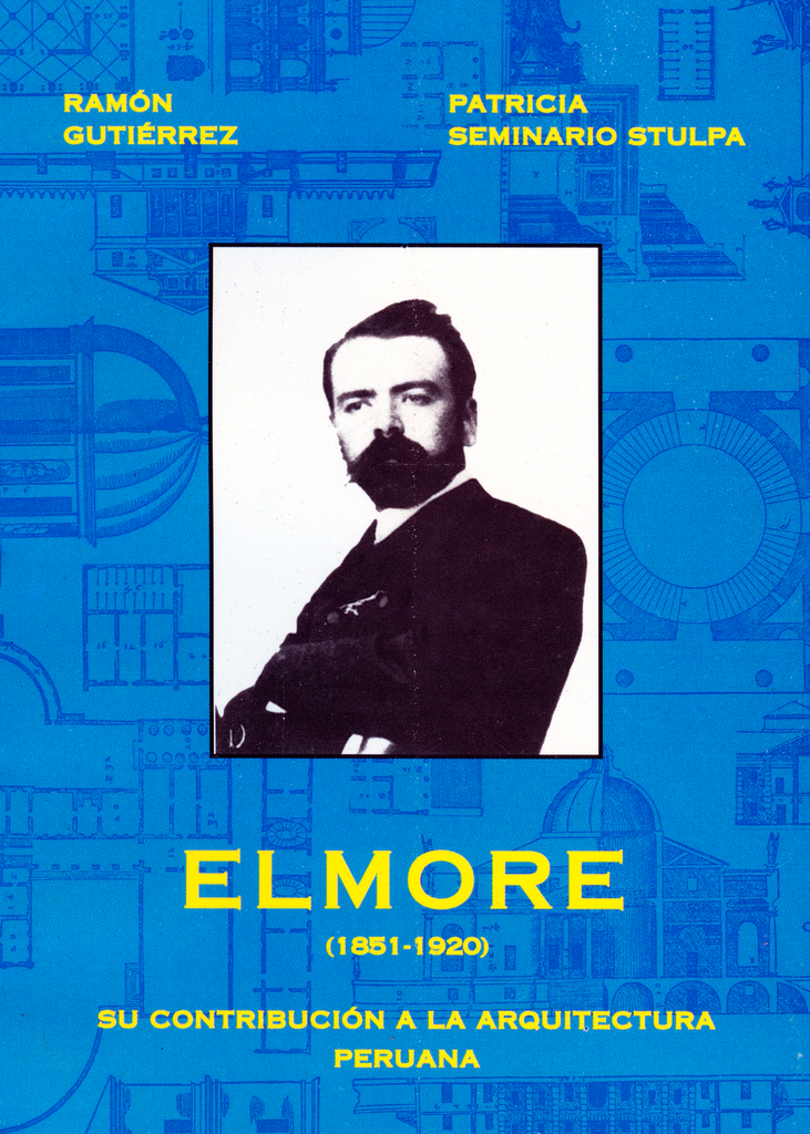 ELMORE (1851 - 1920) | Fondo Editorial UNI